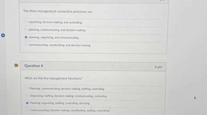 Solved The three management connective processes are | Chegg.com