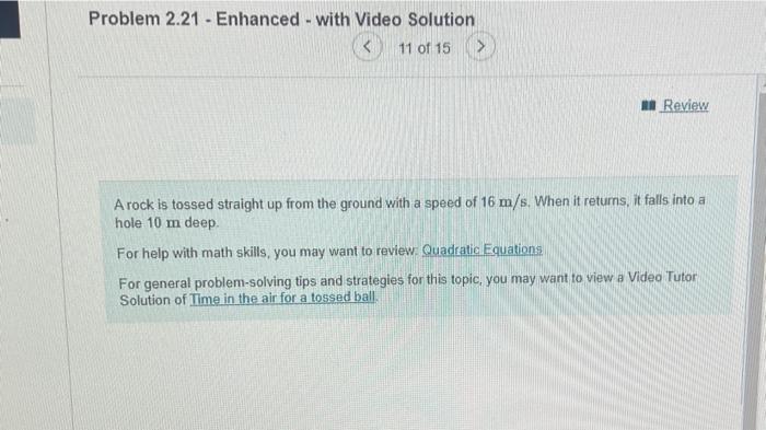 Solved A rock is tossed straight up from the ground with a | Chegg.com