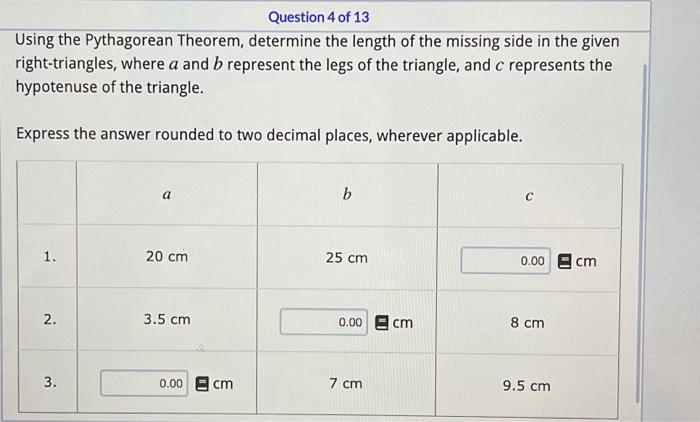 Solved Question 4 of 13 Using the Pythagorean Theorem, | Chegg.com