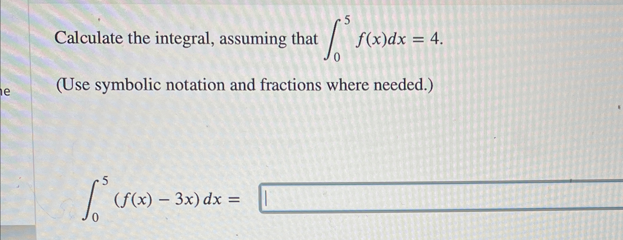 Solved Calculate the integral, assuming that | Chegg.com