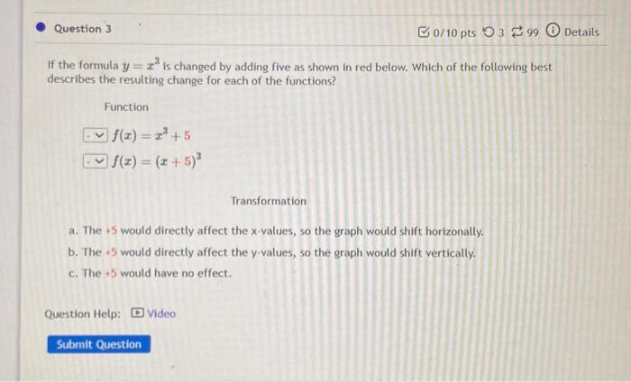 Solved If the formula y=x3 is changed by adding six (shown | Chegg.com