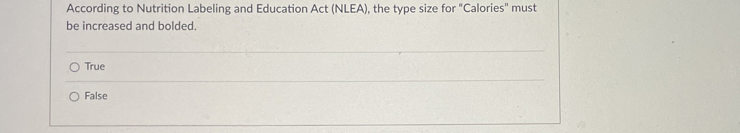 Solved According to Nutrition Labeling and Education Act | Chegg.com