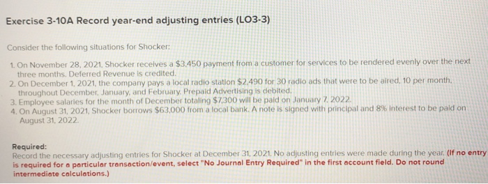 Solved Exercise 3-10A Record year-end adjusting entries | Chegg.com