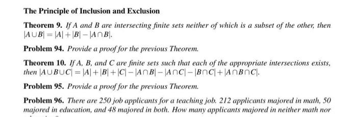 Solved The Principle of Inclusion and Exclusion Theorem 9. | Chegg.com