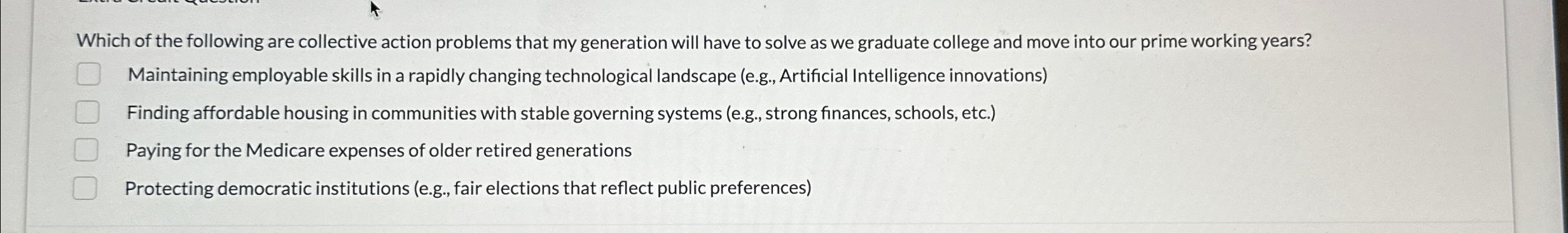 Solved Which of the following are collective action problems | Chegg.com
