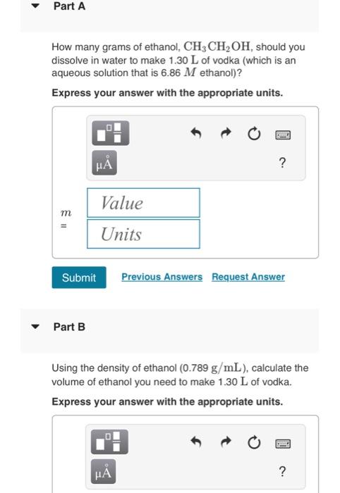 Solved Part A How many grams of ethanol, CH3 CH₂OH, should | Chegg.com