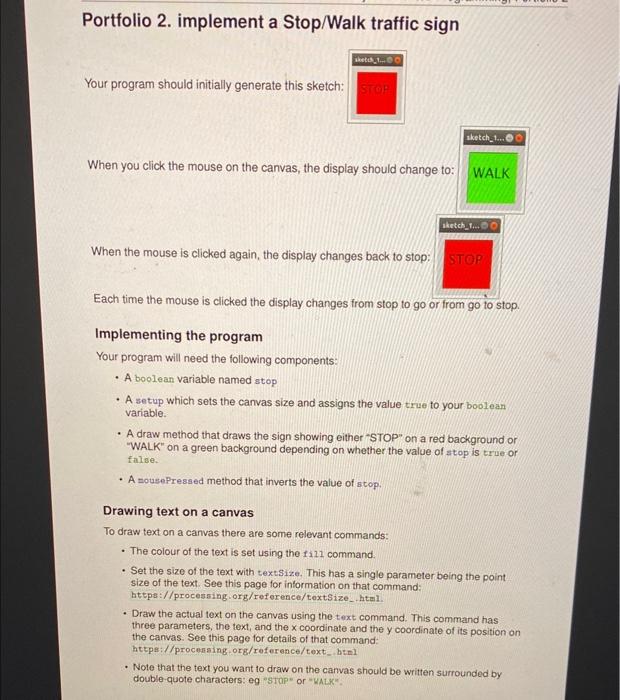 Solved Portfolio 2. implement a Stop/Walk traffic sign Your | Chegg.com
