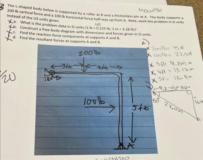Solved The L-shaped body below is supported by a roller at B | Chegg.com