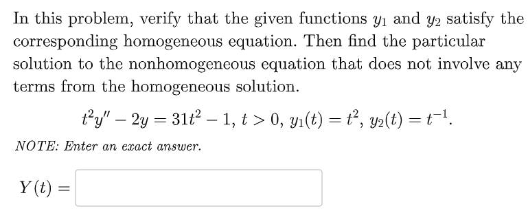 Solved In this problem, verify that the given functions y1 | Chegg.com