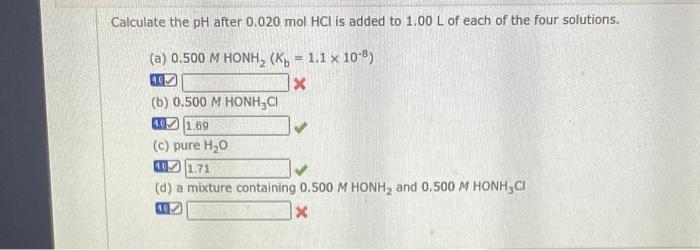 Solved Calculate the pH after 0.020 molHCl is added to 1.00 | Chegg.com