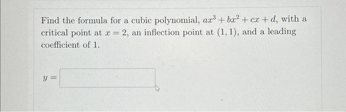 Solved Find the formula for a cubic polynomial, | Chegg.com
