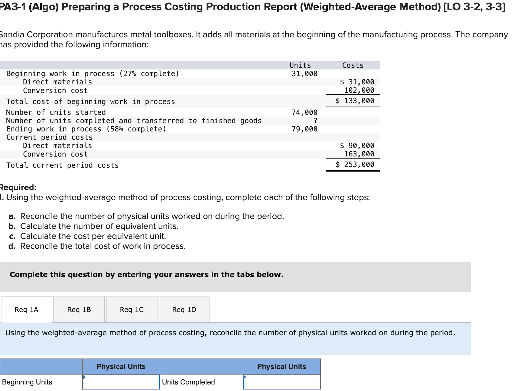 PA3-1 (Algo) ﻿Preparing a Process Costing Production | Chegg.com