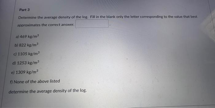 Solved The density of a floating body can be determined by | Chegg.com