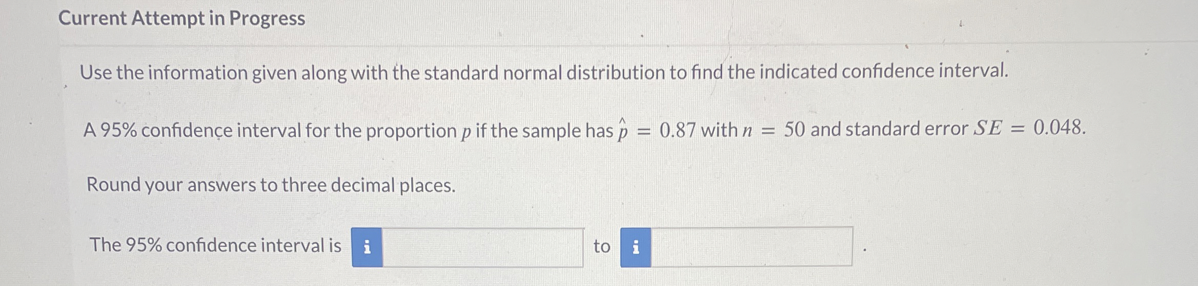 Solved Current Attempt in ProgressUse the information given | Chegg.com