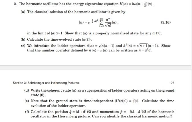 Solved 2. The harmonic oscillator has the energy eigenvalue | Chegg.com
