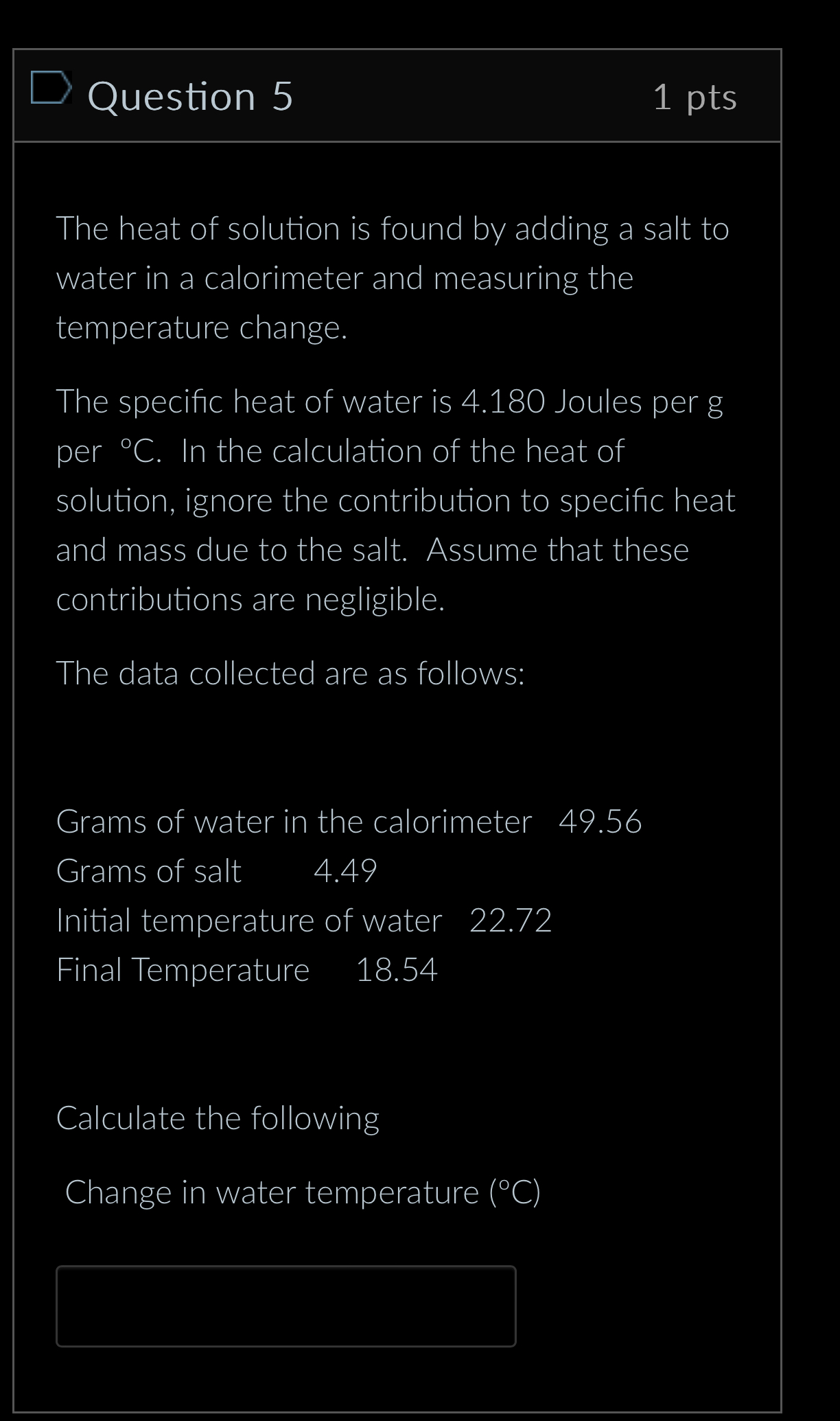 Solved Question 51 ﻿ptsThe heat of solution is found by | Chegg.com