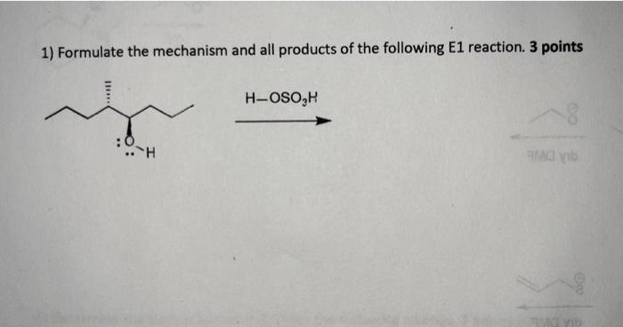 Solved Formulate the mechanism and all products of the | Chegg.com Solved Formulate the mechanism and all products of the | Chegg.com
