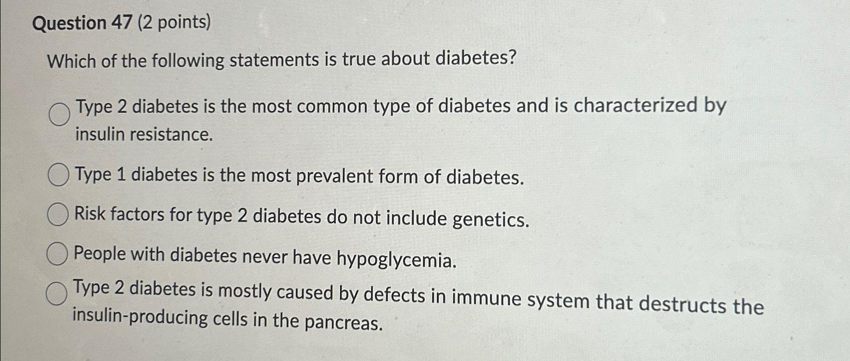 Solved Question 47 (2 ﻿points)Which of the following | Chegg.com
