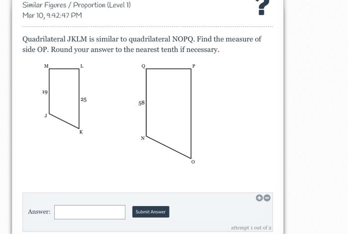 Solved Similar Figures / Proportion (Level 1) Mar 10, | Chegg.com