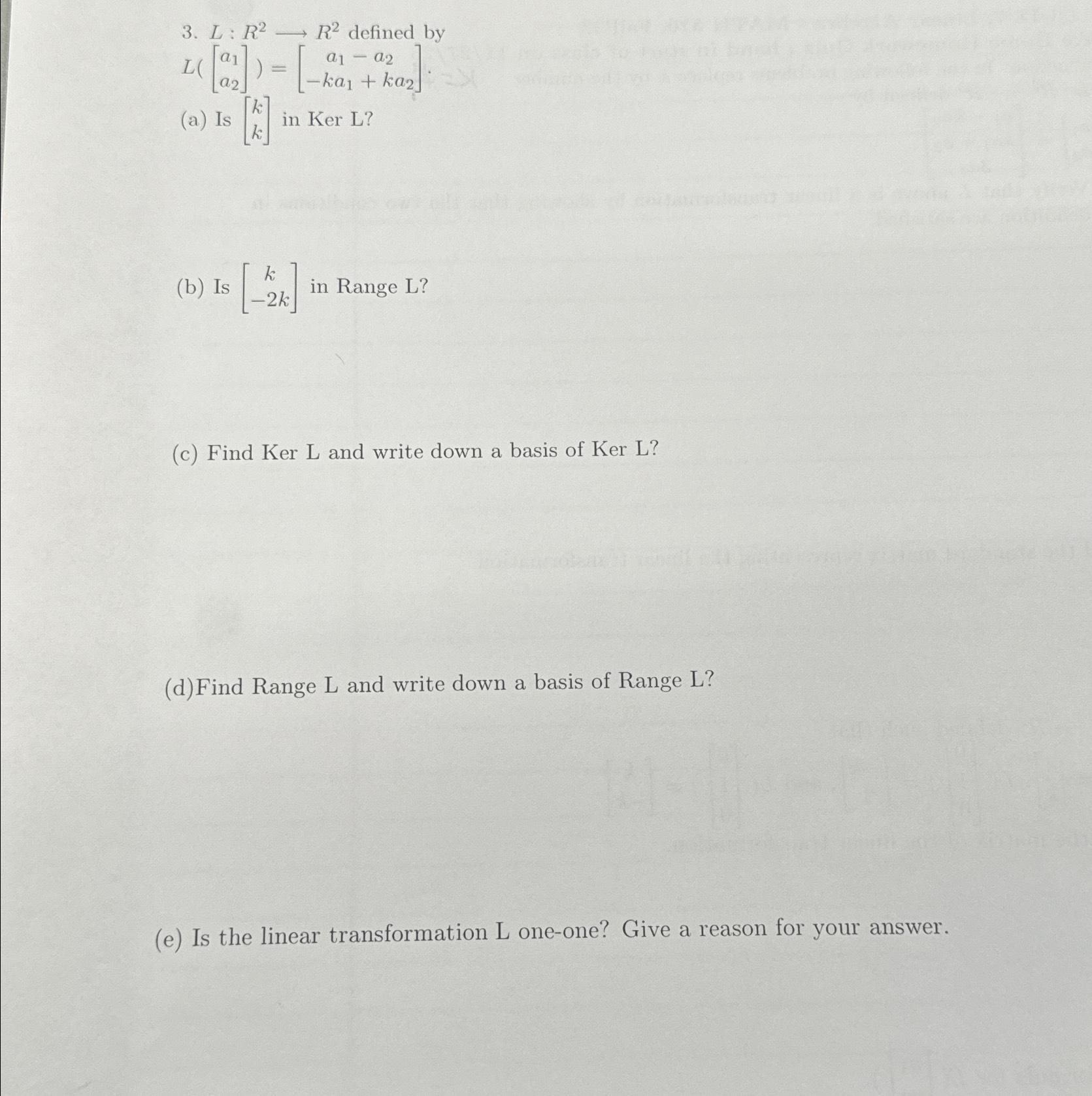 Solved L:R2longrightarrowR2 ﻿defined | Chegg.com