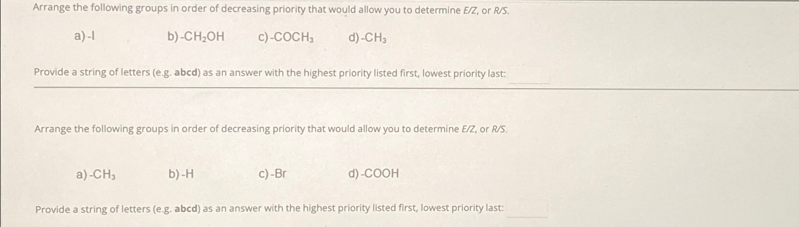 Solved Arrange the following groups in order of decreasing | Chegg.com