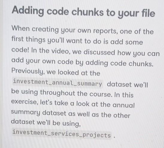 Solved Adding code chunks to your file When creating your | Chegg.com
