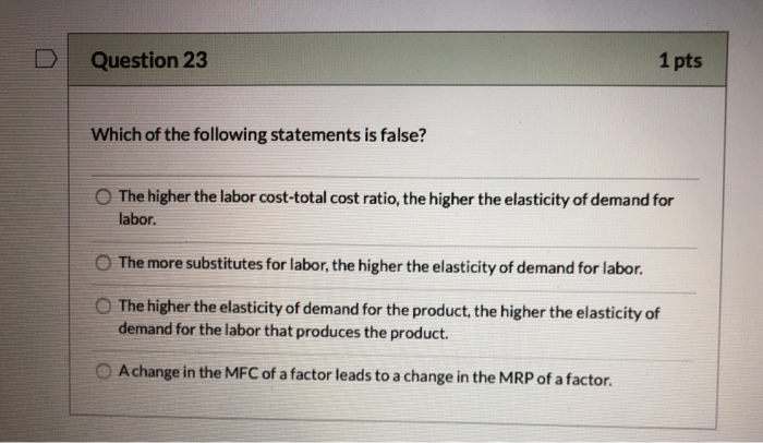 Solved Question 23 1 pts Which of the following statements | Chegg.com