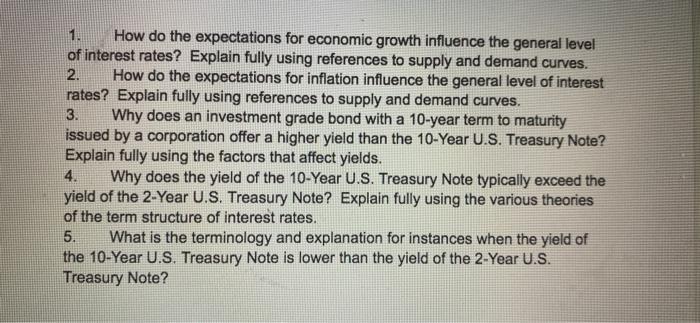 1. How do the expectations for economic growth | Chegg.com