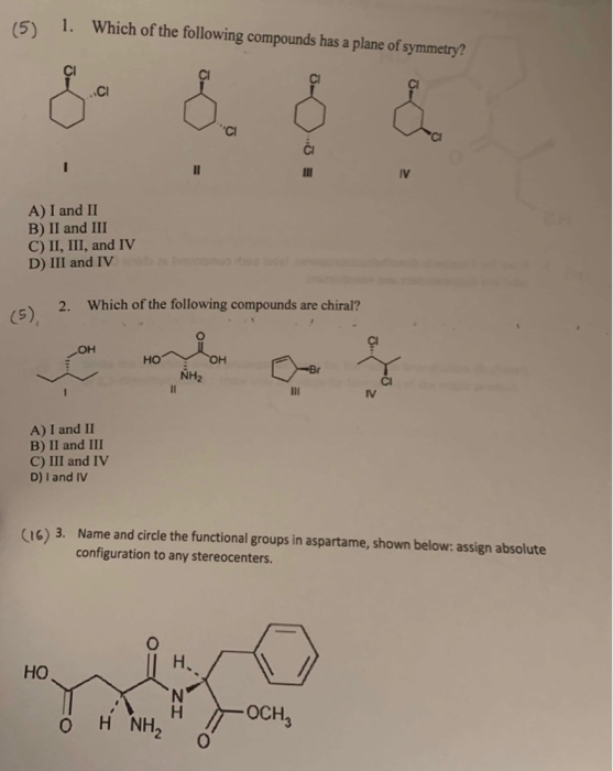 Solved 15) 1. Which of the following compounds has a plane | Chegg.com