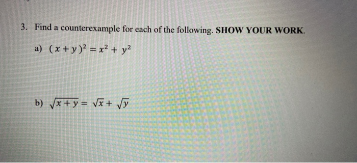Solved 3. Find a counterexample for each of the following. | Chegg.com