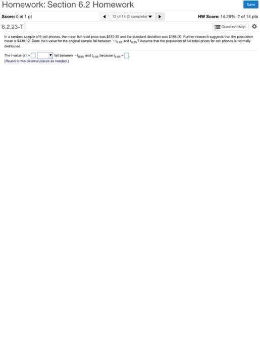 Solved Homework Section 6 2 Homework Save Score 0 Of 1 Pt
