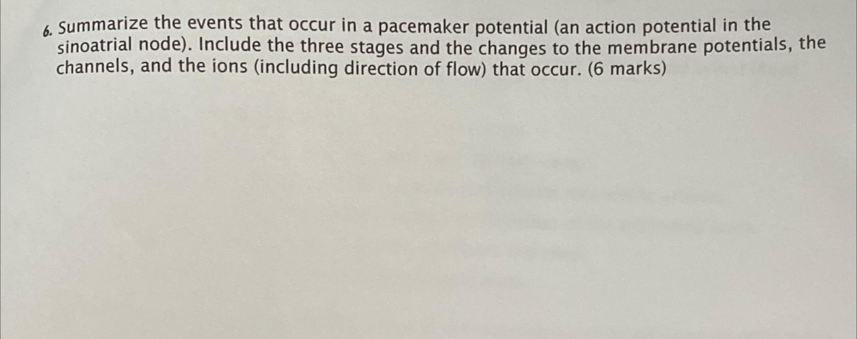Solved Summarize the events that occur in a pacemaker | Chegg.com