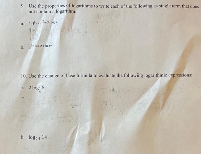 Solved 9. Use the properties of logarithms to write each of | Chegg.com