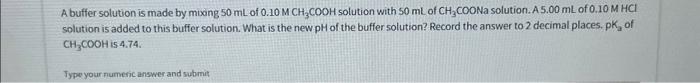 Solved A buffer solution is made by mixing 50 mL of 0.10 M | Chegg.com