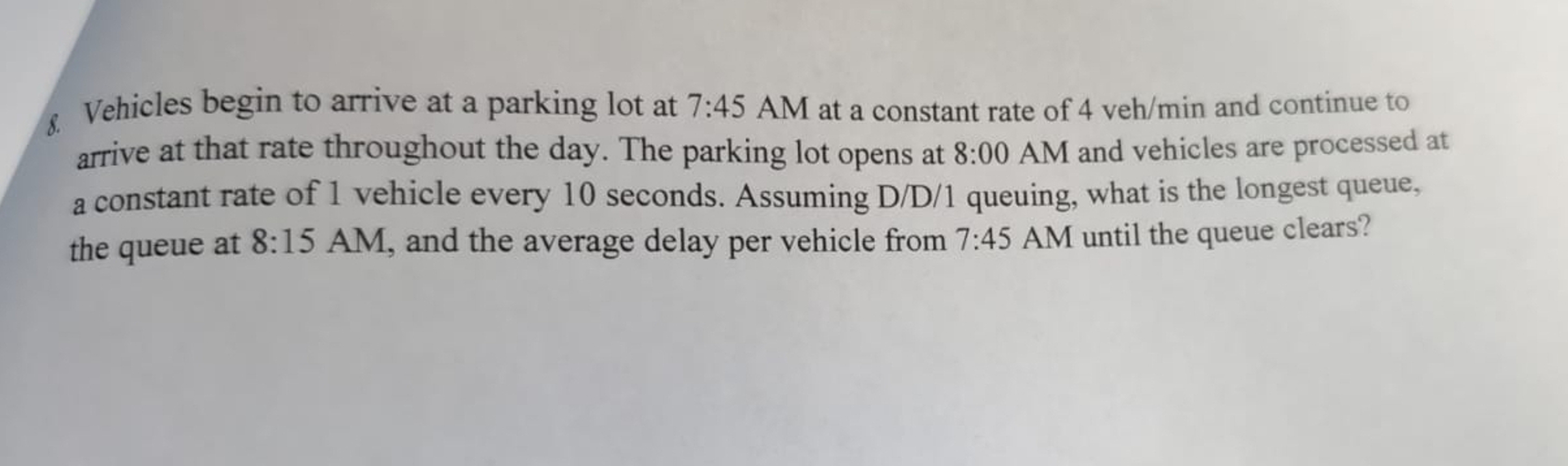Solved Vehicles begin to arrive at a parking lot at 7:45 AM | Chegg.com