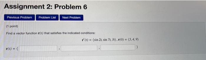 Solved Assignment 2 Problem 6 Previous Problem Problem List 2470