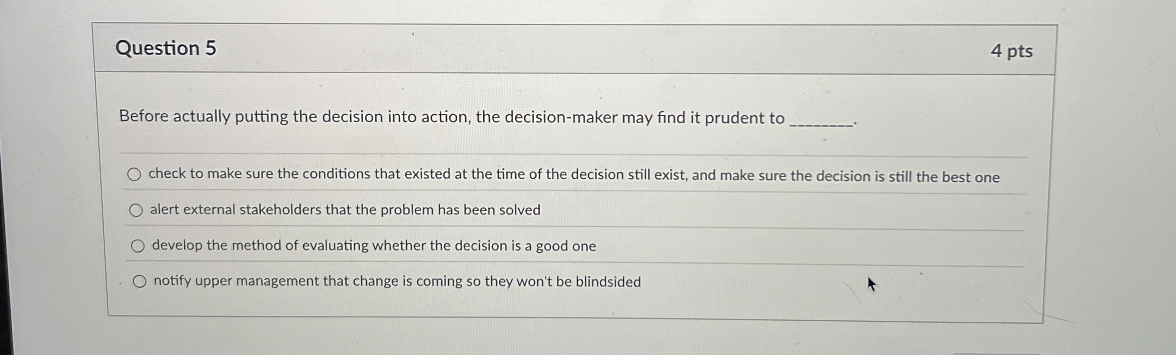 Solved Question 54 ﻿ptsBefore actually putting the decision | Chegg.com