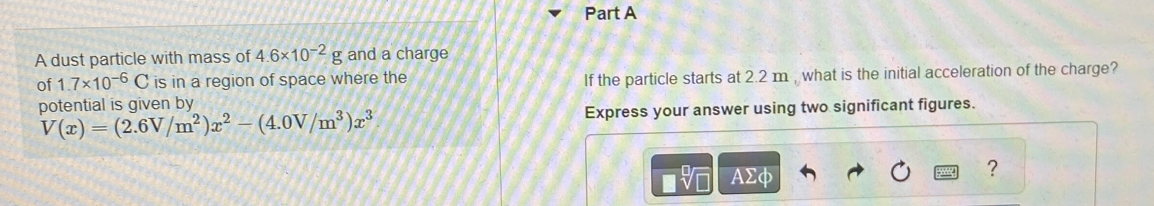 Solved Part AA dust particle with mass of 4.6×10-2g ﻿and a | Chegg.com