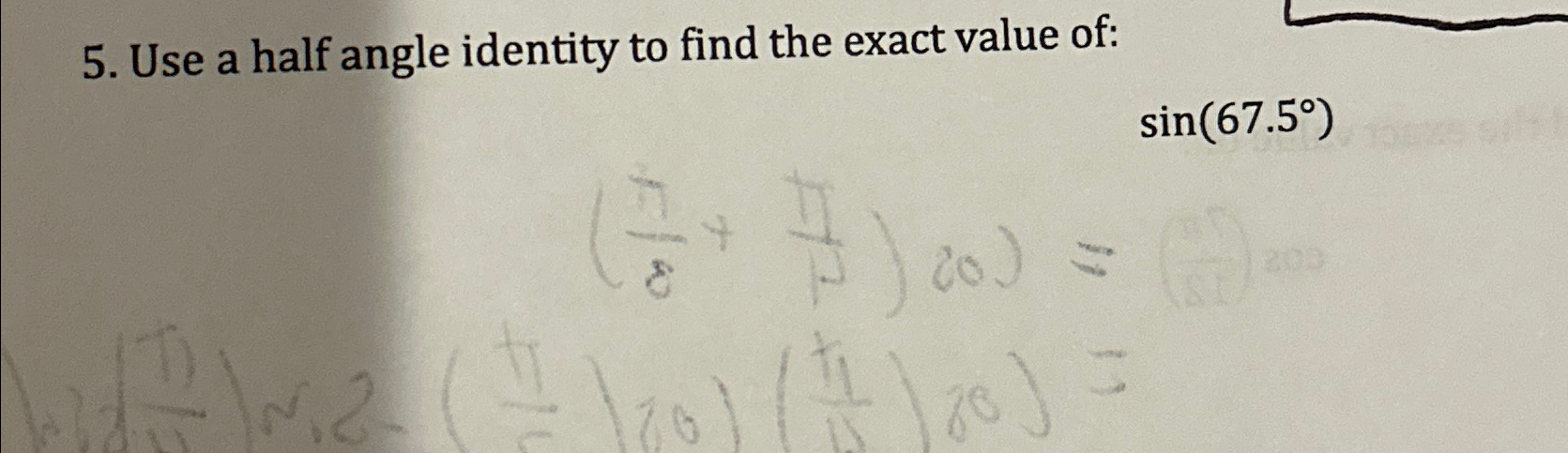 Solved Use a half angle identity to find the exact value | Chegg.com