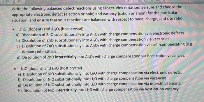 Solved Write The Following Balanced Defect Reactions Using