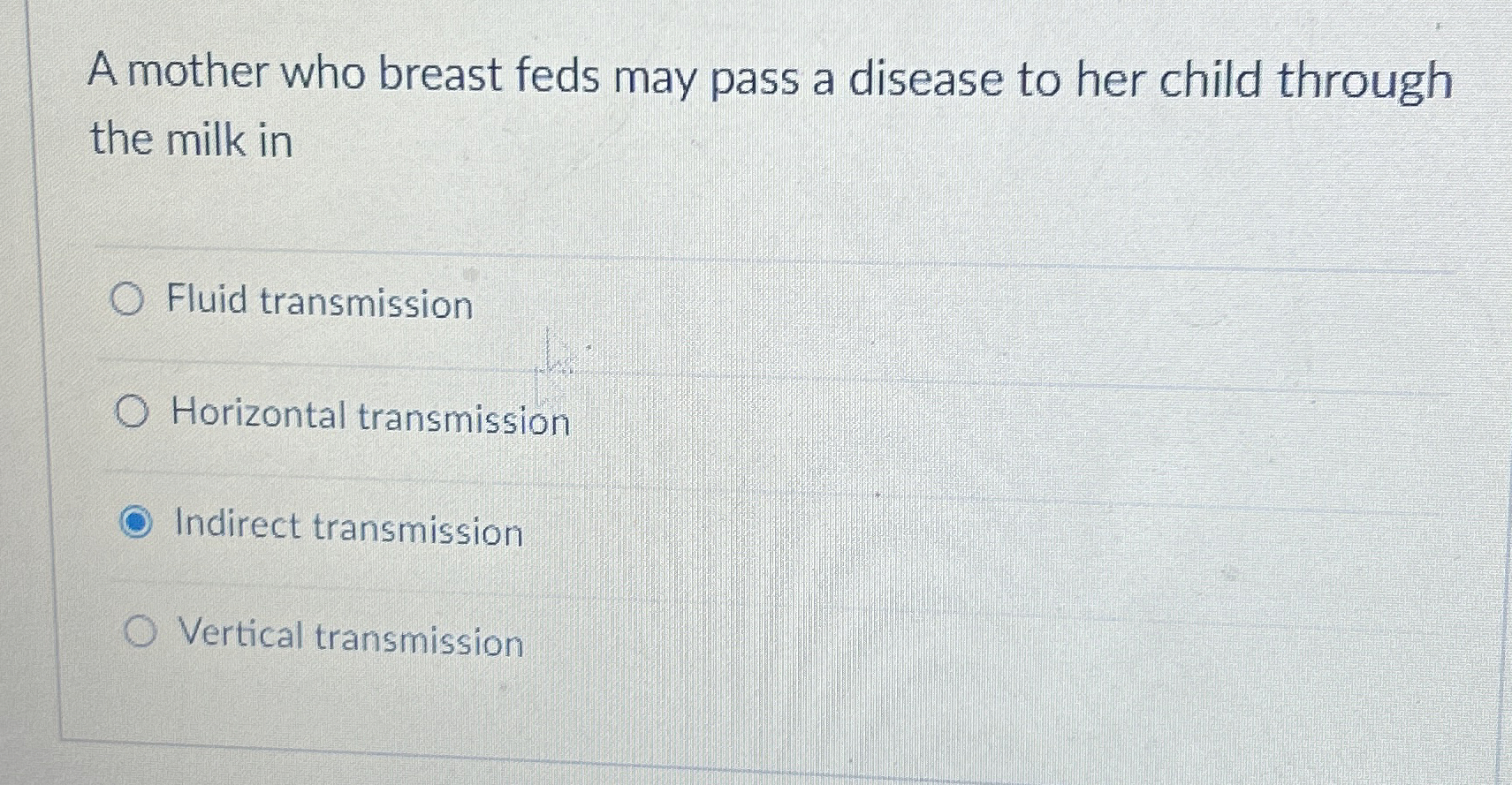 Solved A mother who breast feds may pass a disease to her | Chegg.com