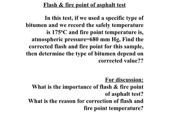 Solved Flash & fire point of asphalt test In this test, if | Chegg.com