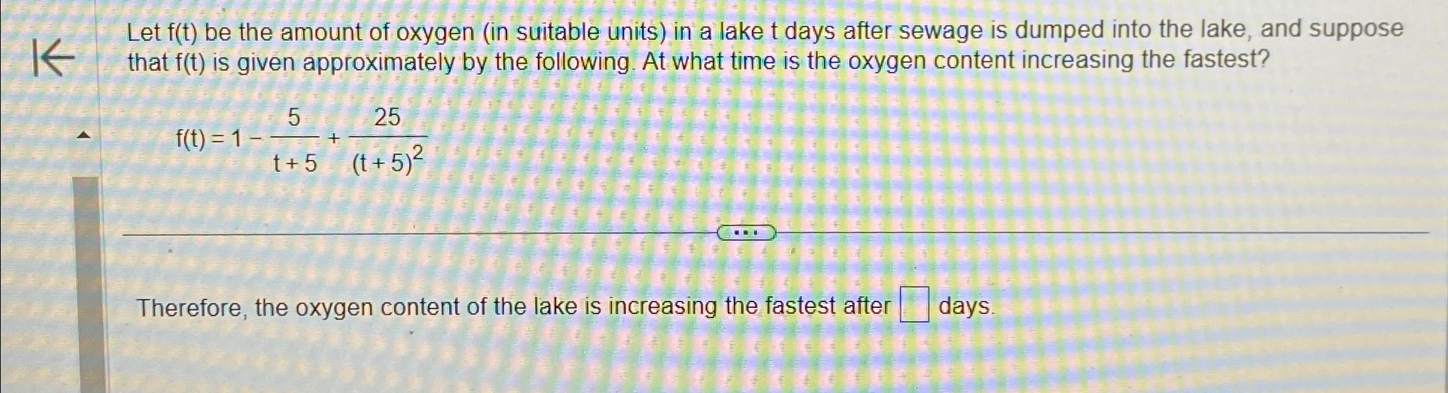Solved Let f(t) ﻿be the amount of oxygen (in suitable units) | Chegg.com