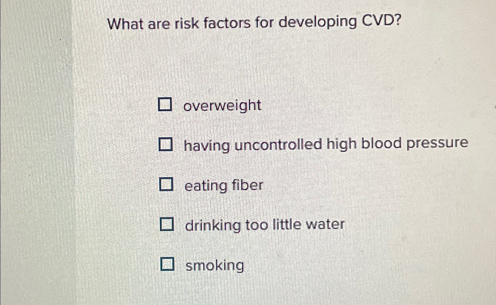 Solved What are risk factors for developing | Chegg.com