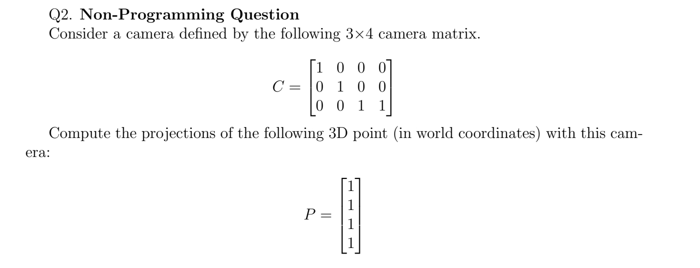 Q2. Non-Programming Question Consider a camera | Chegg.com