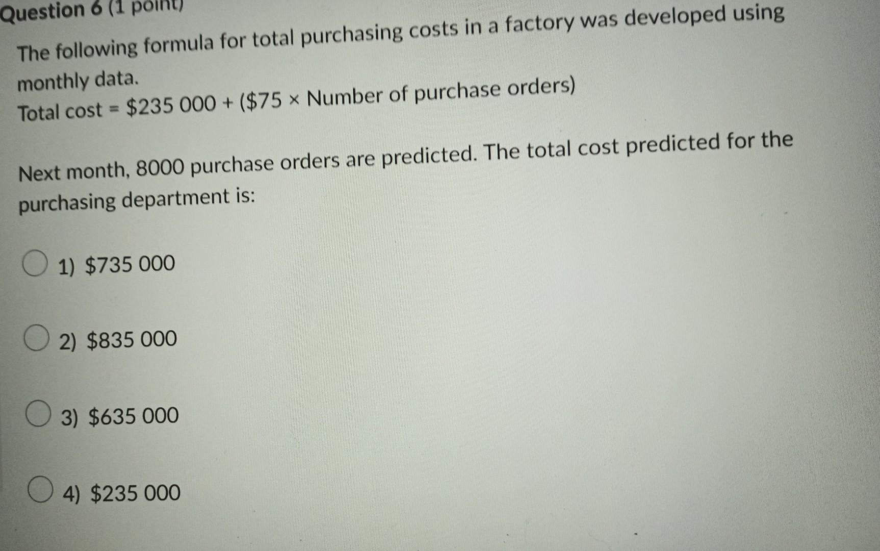 Solved The following formula for total purchasing costs in a | Chegg.com