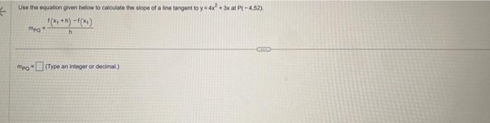 Solved Use the equation given below to calculate the slope | Chegg.com