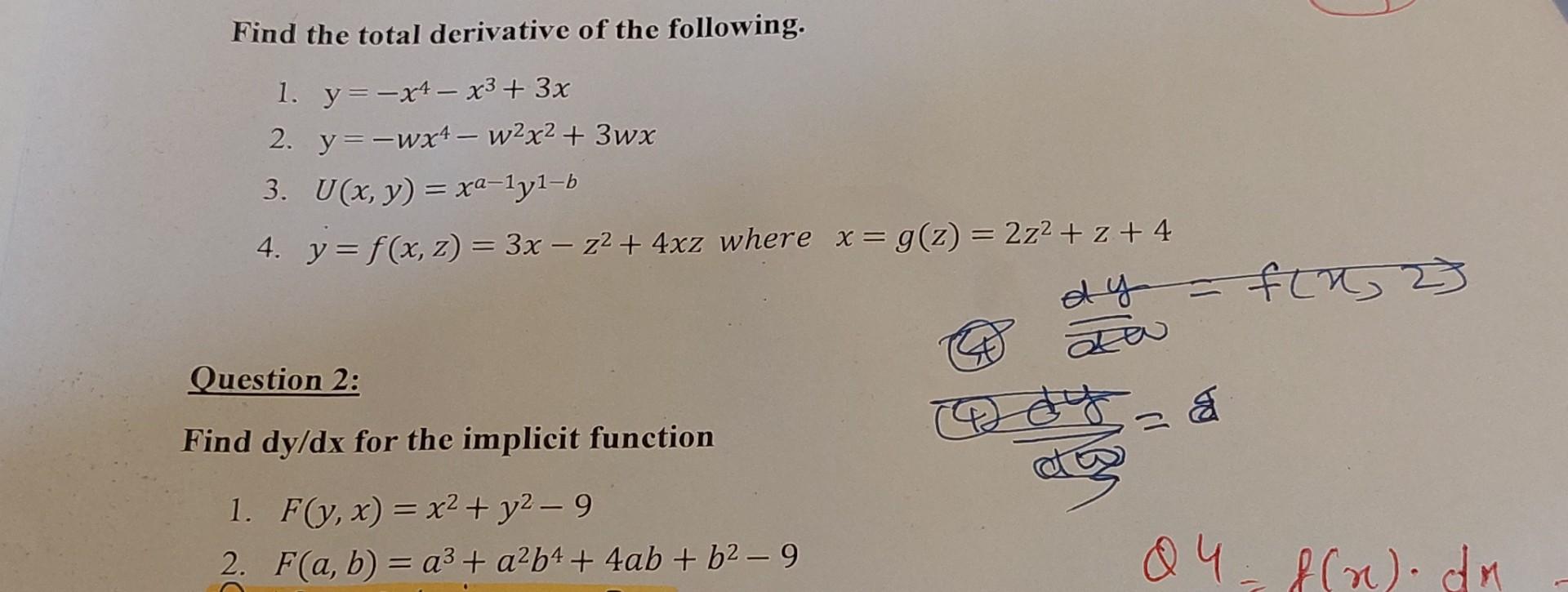 Solved Find the total derivative of the following. 1. | Chegg.com