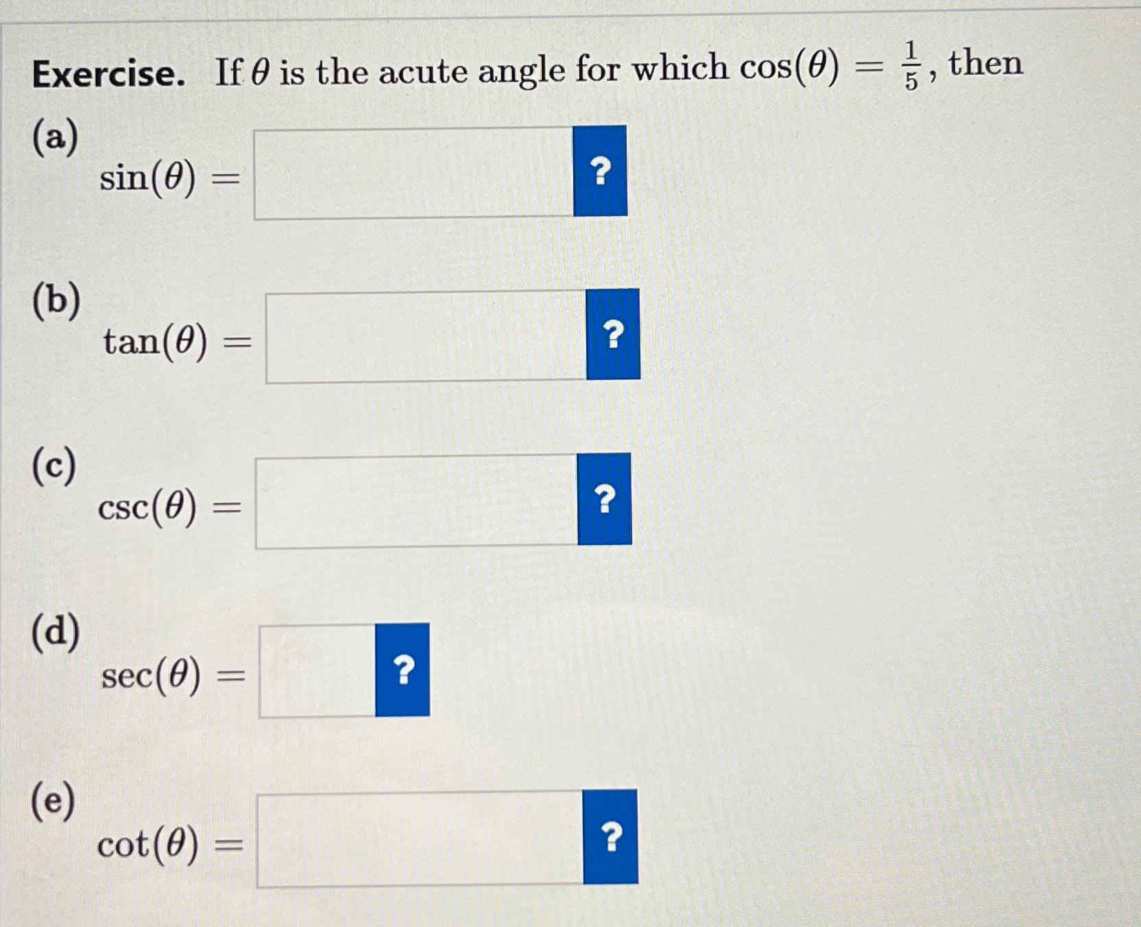 Solved Exercise. If θ ﻿is the acute angle for which | Chegg.com