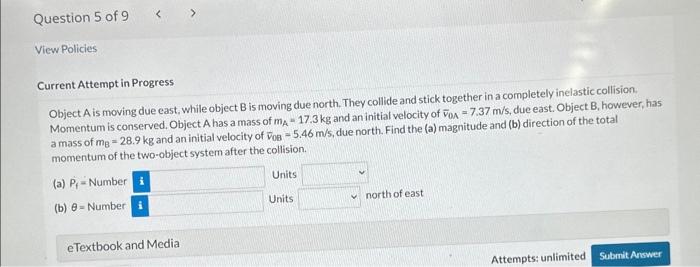 Solved Current Attempt in Progress Object A is moving due | Chegg.com